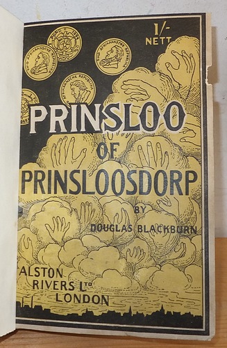 Prinsloo of Prinsloosdorp. A Tale of Transvaal Officialdom being ...
